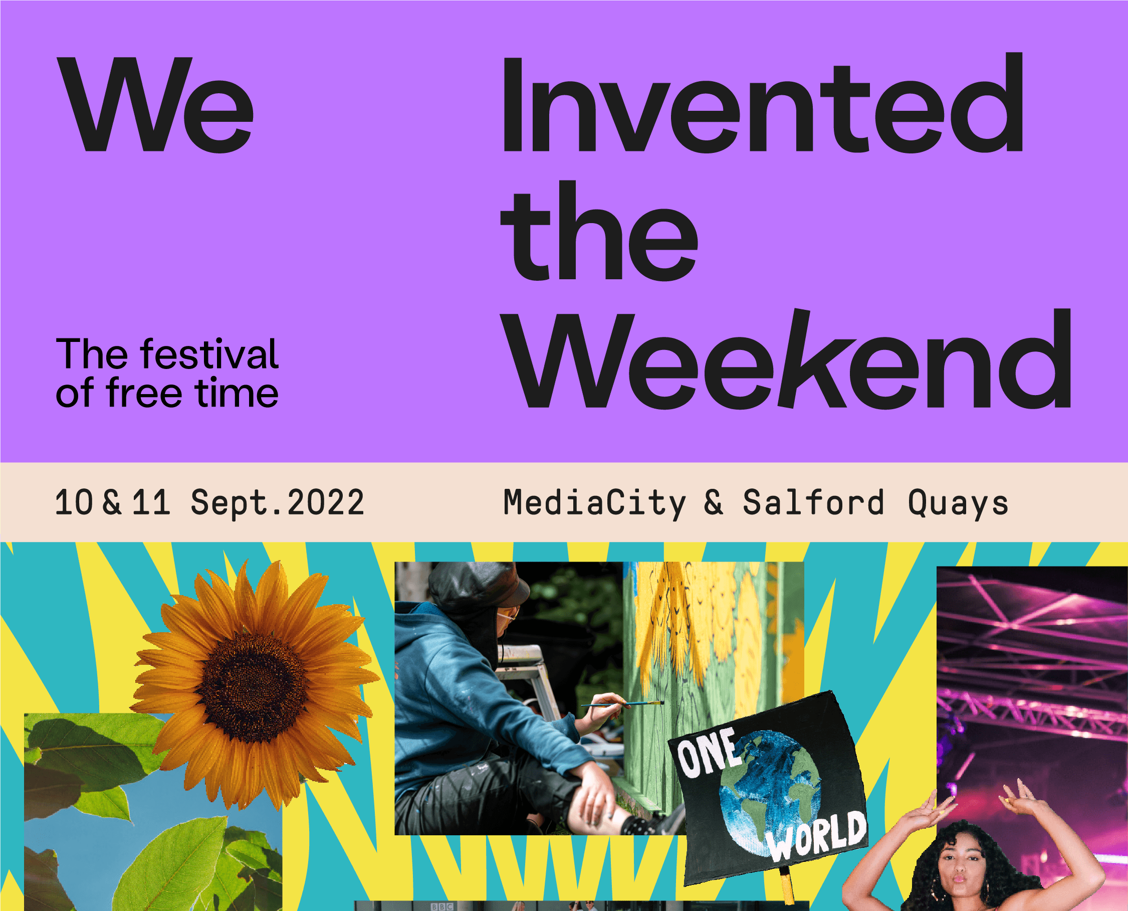 We Invented the Weekend - Programme of events - Media City UK